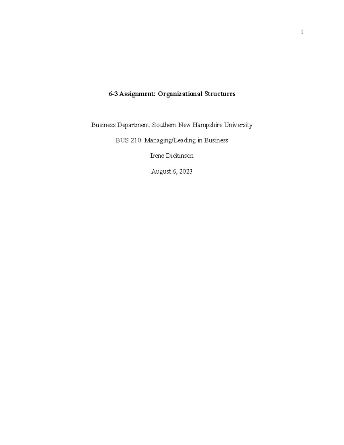 BUS 6.3 Assignment - Organizational Structures - 1 6-3 Assignment ...