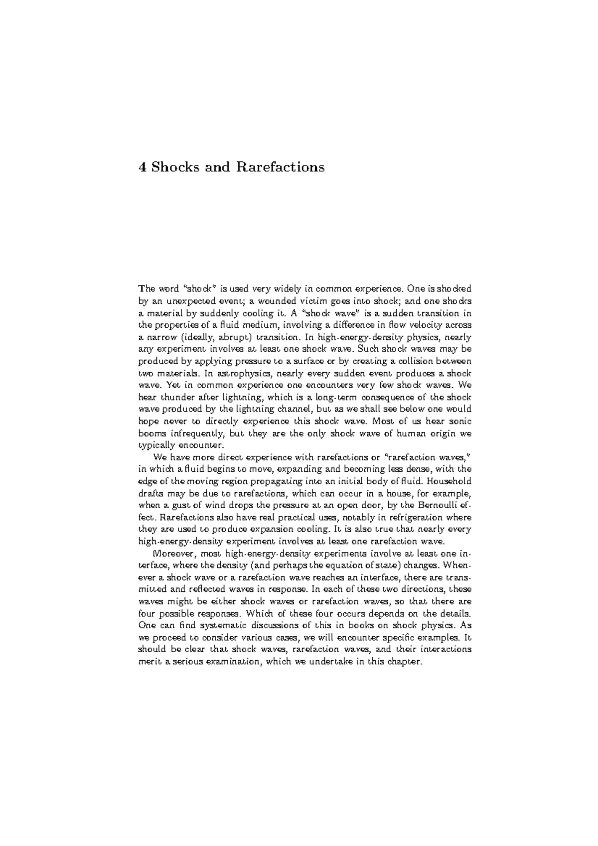 Shocks-and-rarefactions - 4 Shocks and Rarefactions The word “shock” is ...