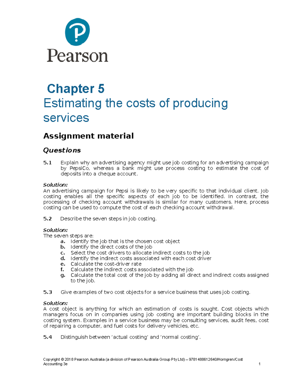 Chapter 5 - workshop answers - Chapter 5 Estimating the costs of producing services Assignment ...