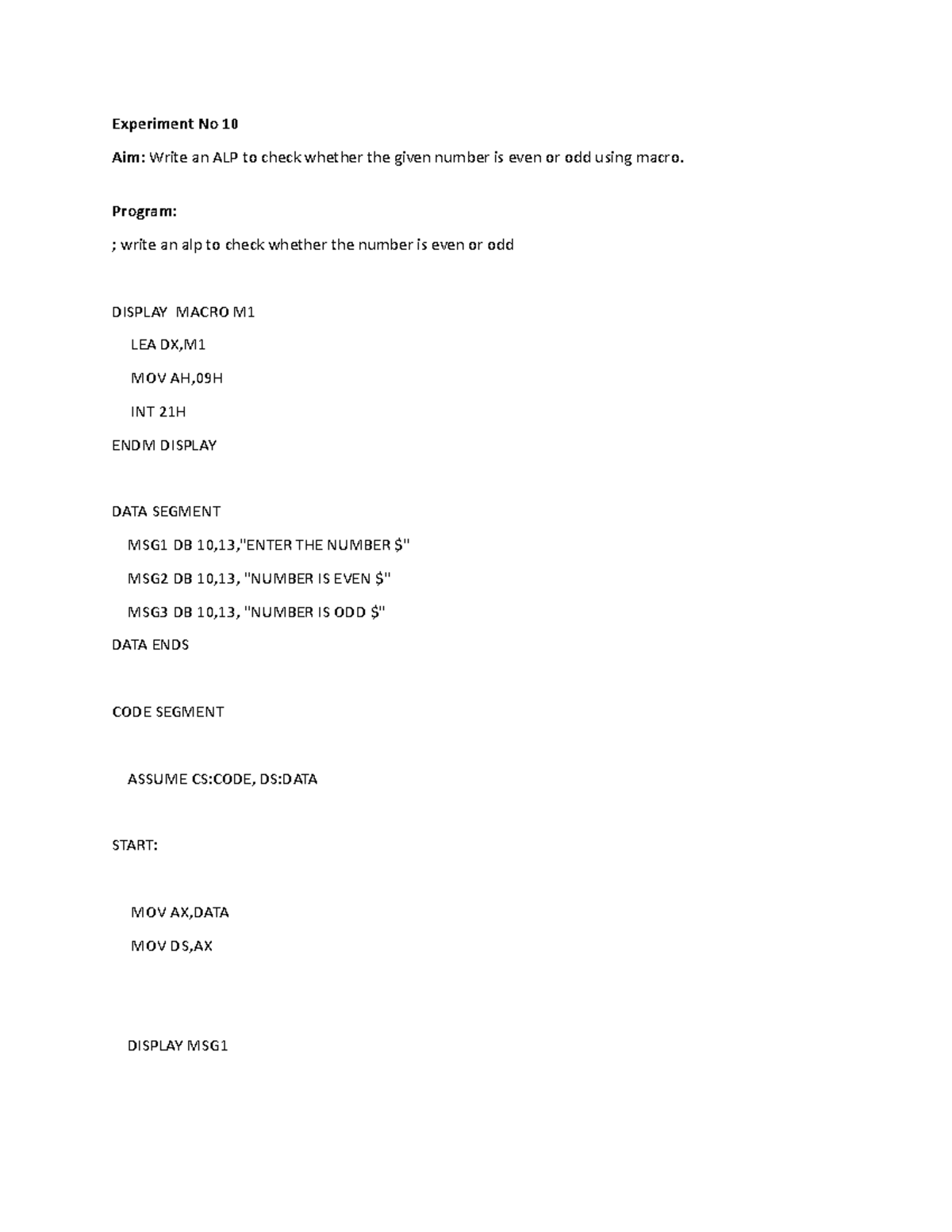 Write An Alp To Check Whether The Given Number Is Even Or Odd Using Macro Microprocessor