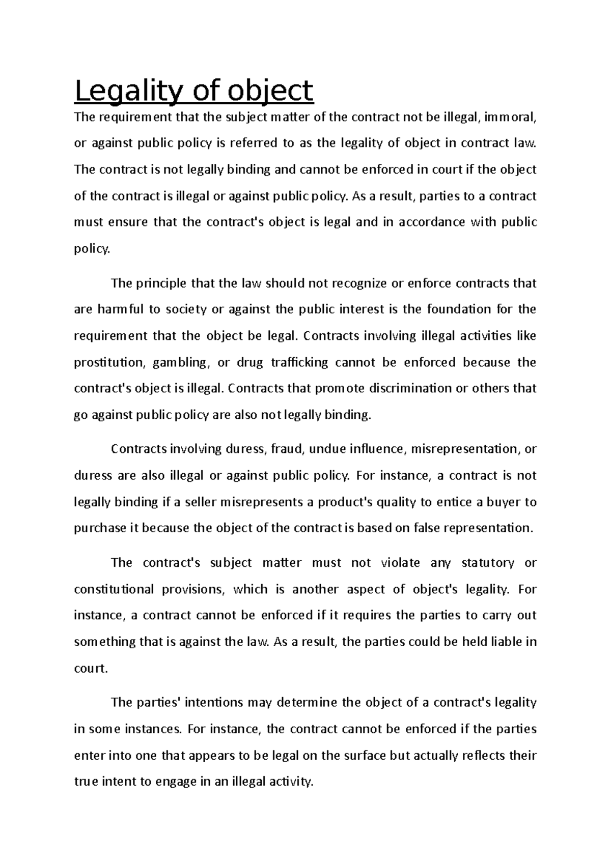 Legality of object - The contract's subject matter must not violate any ...