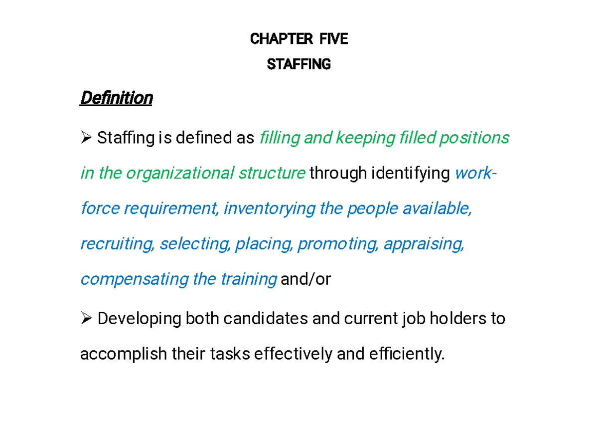 Chapter five mana - New - CHAPTER FIVE STAFFING Definition Staffing is ...