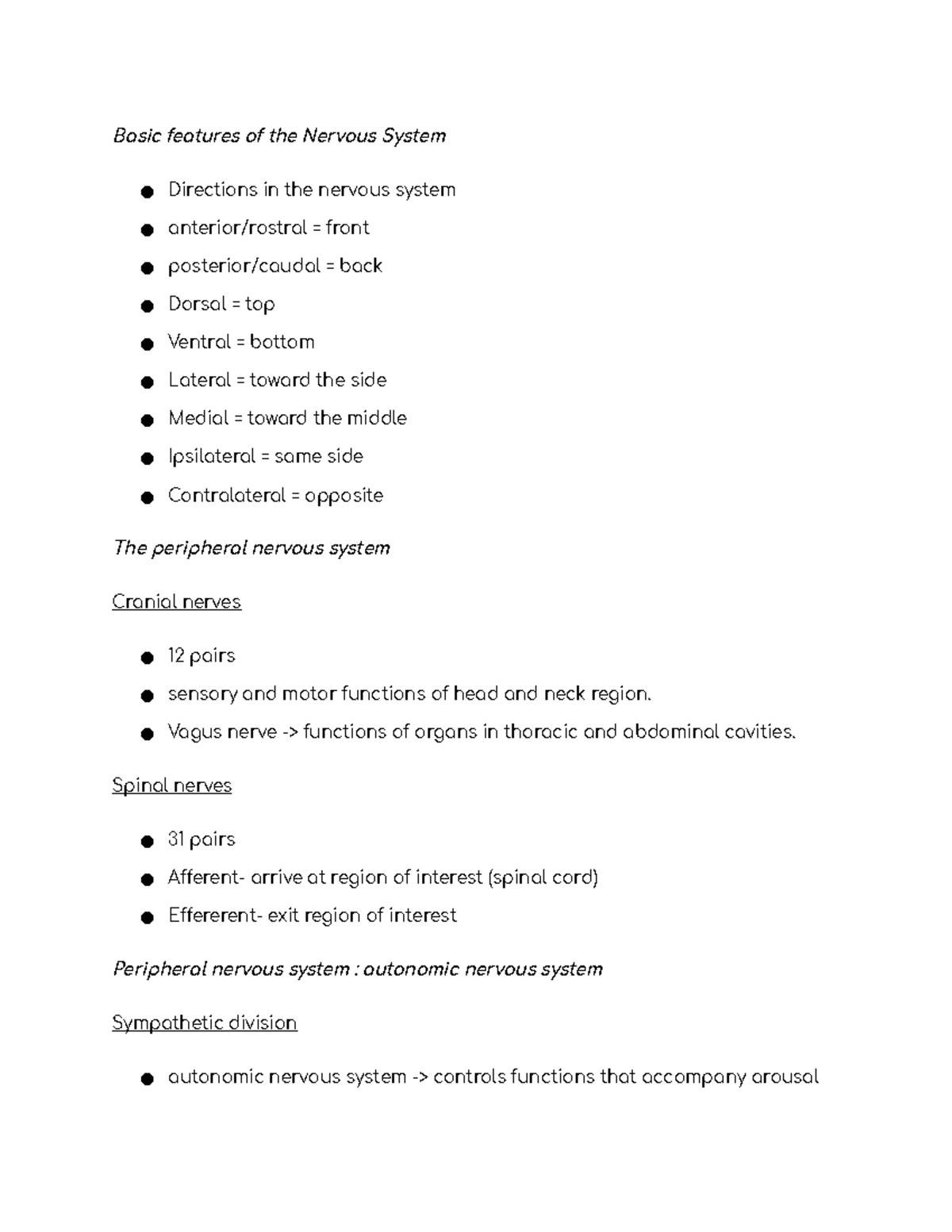 Behavioral neuro 3 - Lecture notes 3 - Basic features of the Nervous ...