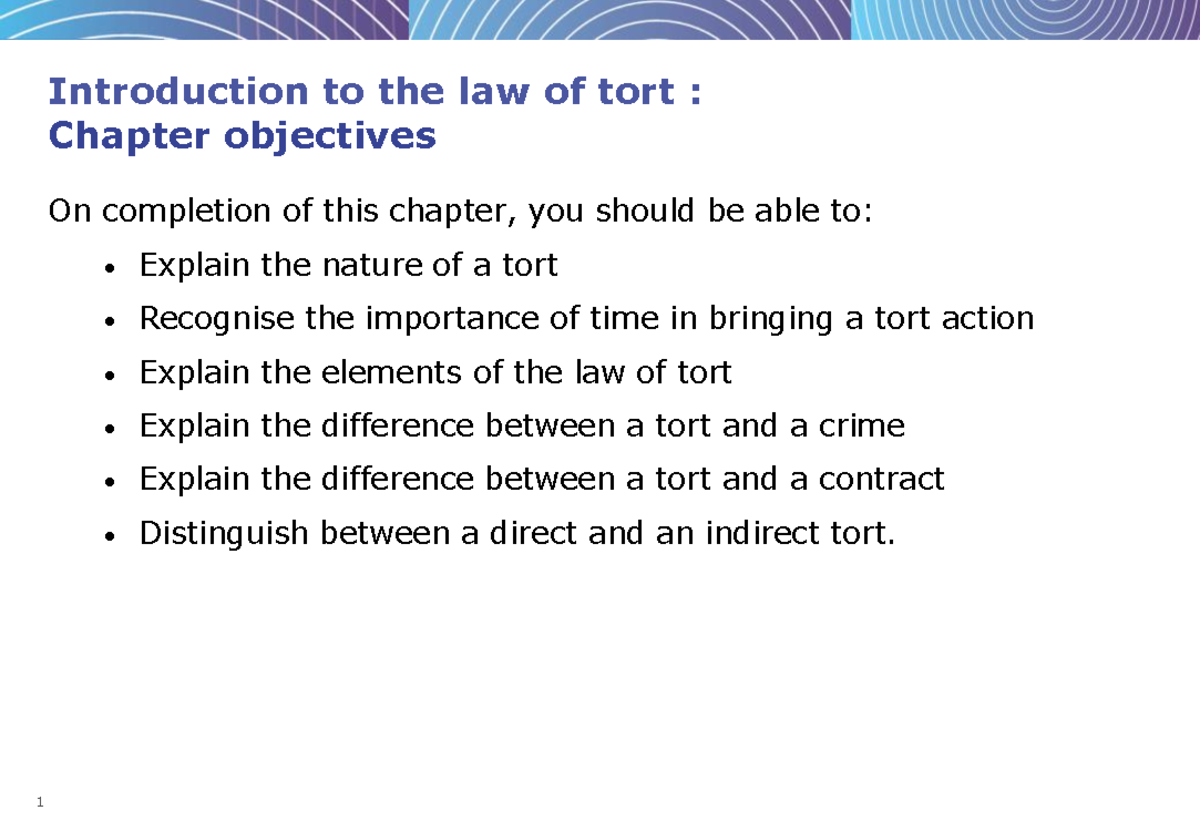 Introduction to the Law of Tort - Key terms An understanding of the ...