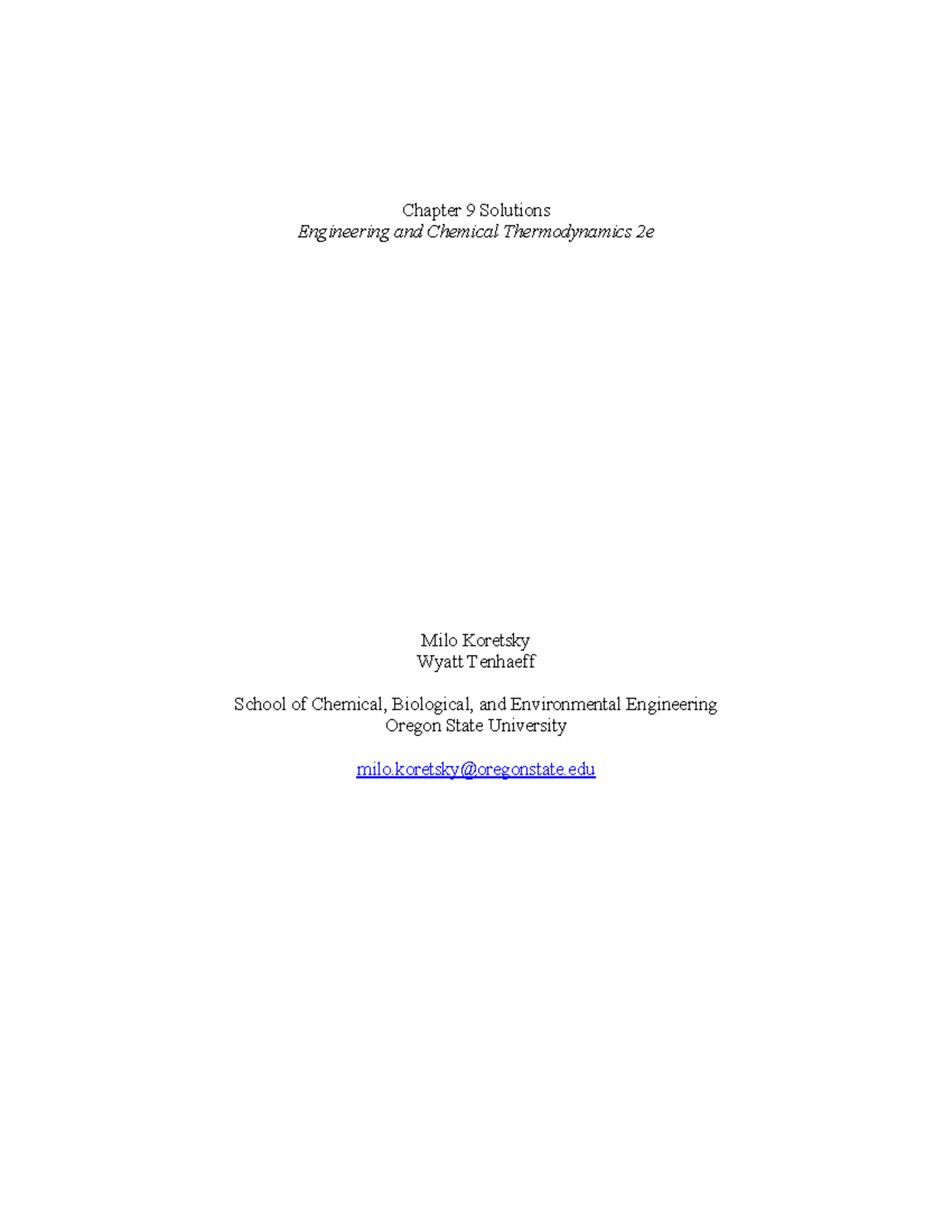 CH9 - Chapter 9 Solutions Engineering and Chemical Thermodynamics 2e ...