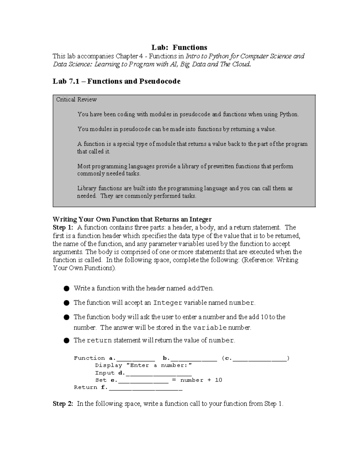 Module 7 Dice Game Lab - Science - Lab: Functions This lab accompanies Chapter 4 - Functions in ...