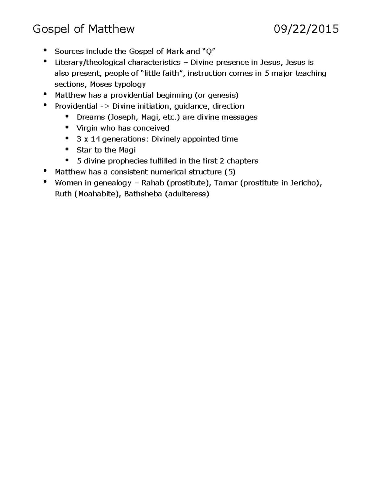 Gospel of Matthew Notes - Gospel of Matthew 09/22/ Sources include the ...