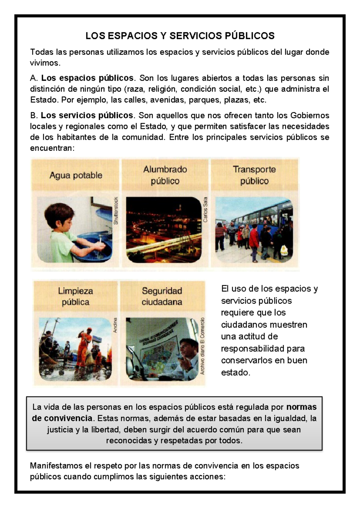 Espacios Públicos - LOS ESPACIOS Y SERVICIOS PÚBLICOS Todas las personas utilizamos los espacios ...