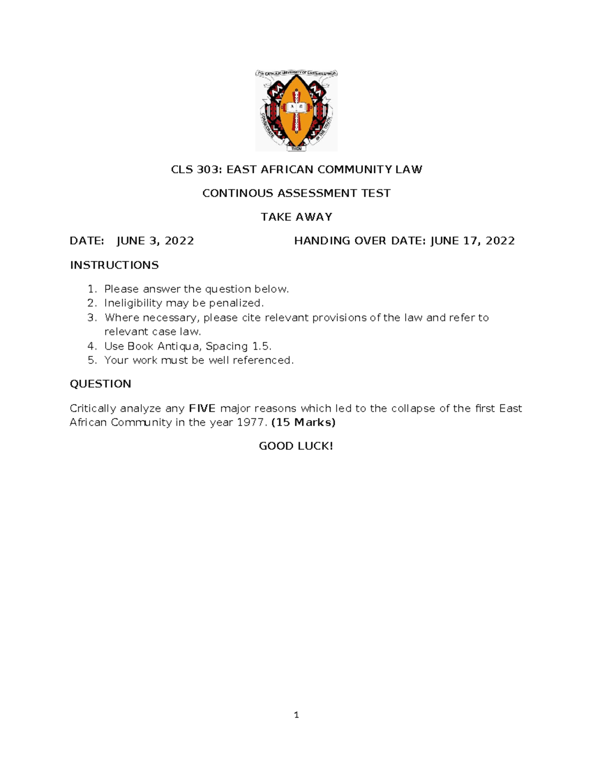 REASONS FOR THE BREAK UP OF THE EAC - CLS 303: EAST AFRICAN COMMUNITY ...