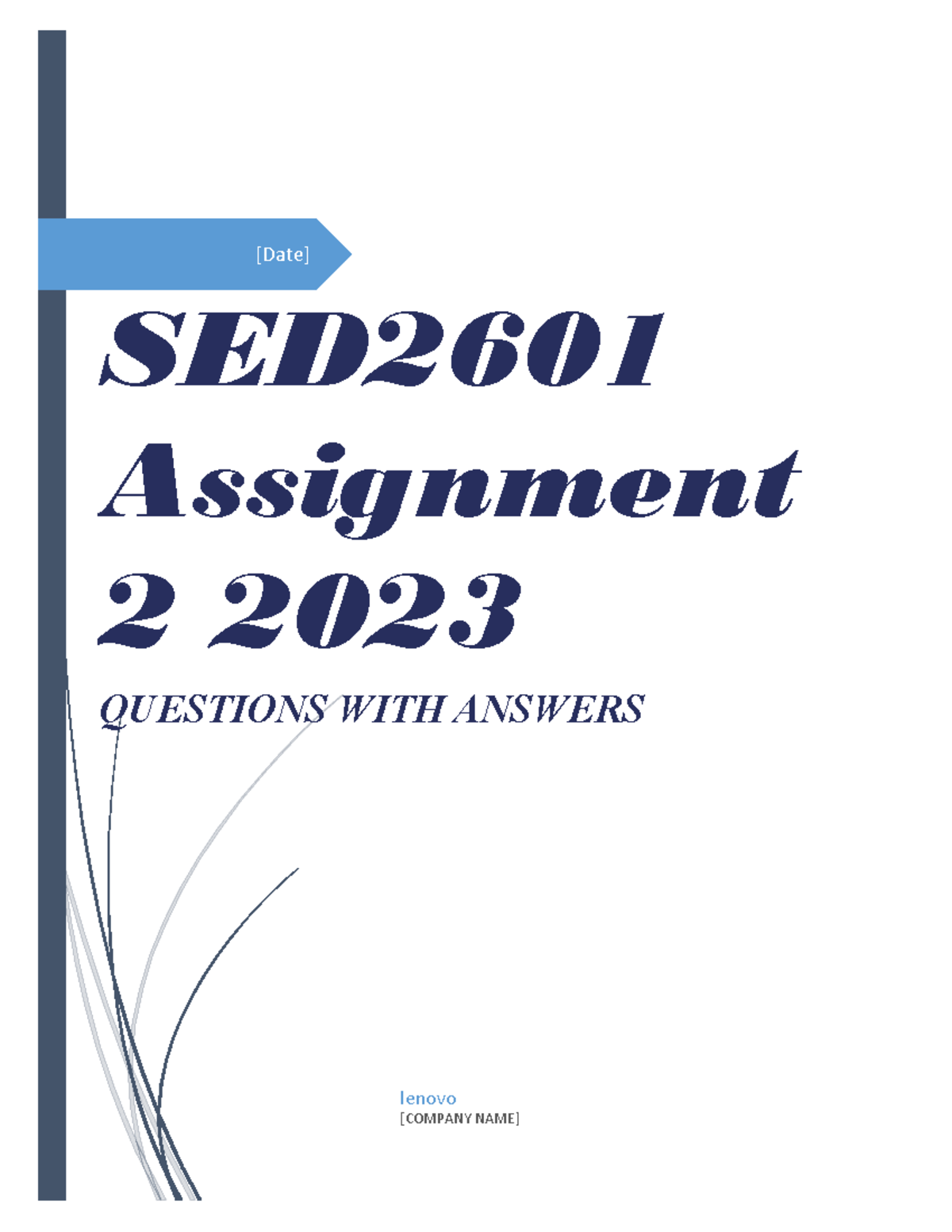 SED2601 Assignment 2 2023F - [Date] SED Assignment 2 2023 QUESTIONS ...