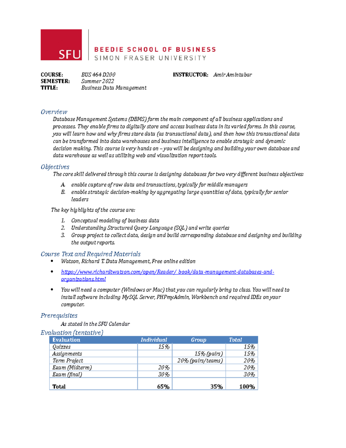 BUS464 D100 Amintabar Amir Short Outline - COURSE: BUS 464 D200 ...