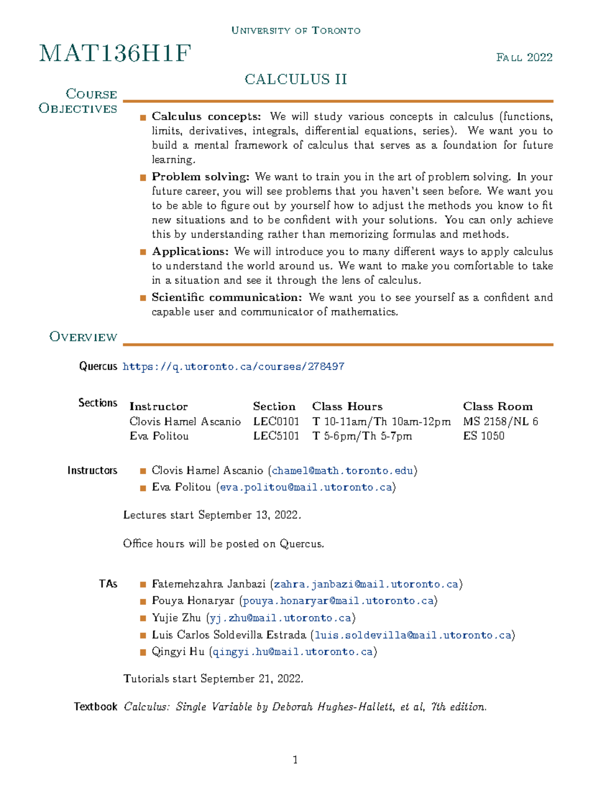 MAT136F Syllabus - N/A - University of Toronto MAT136H1F Fall 2022 CALCULUS II Course Objectives ...