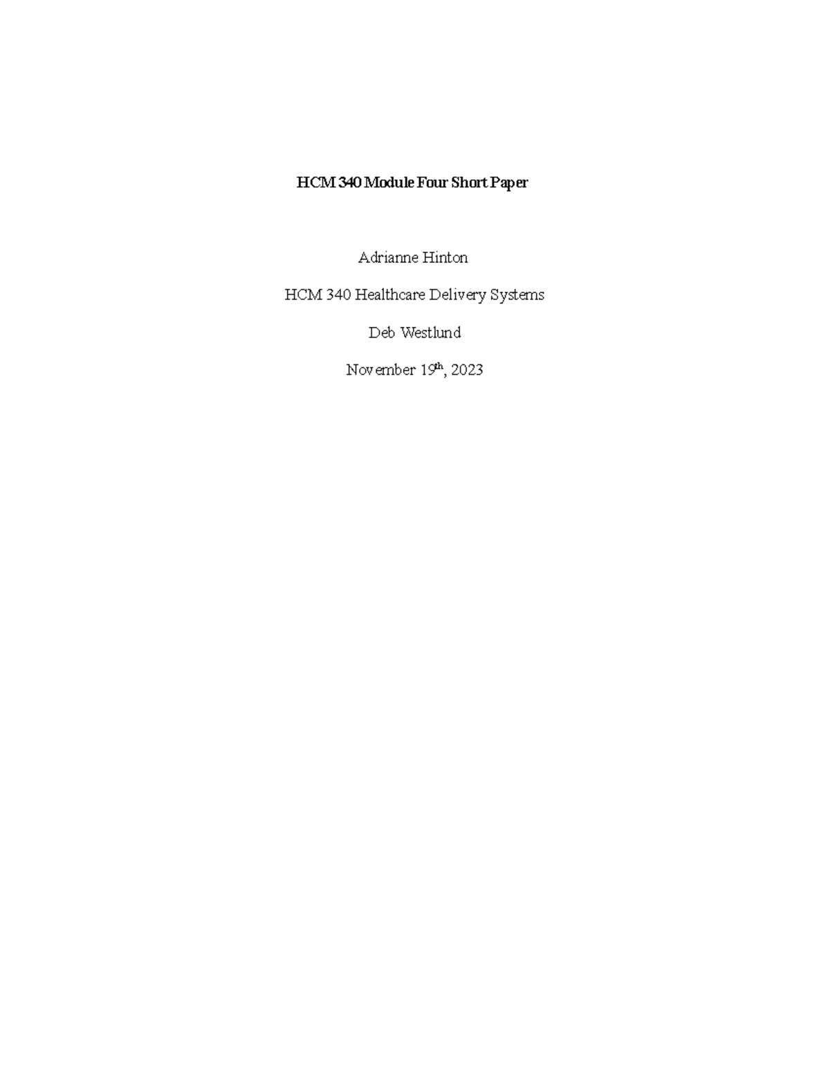 HCM 340 Module Four Short Paper Template - HCM 340 Module Four Short ...