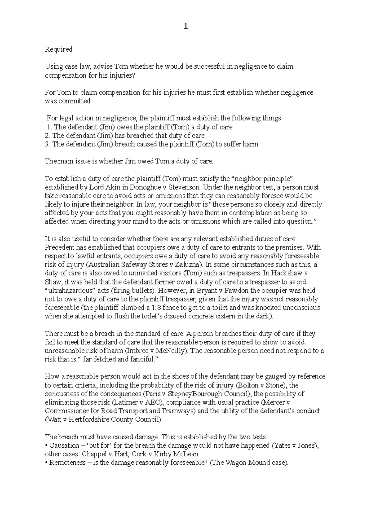 Negligence q EXAM - exam - 1 Required Using case law, advise Tom ...