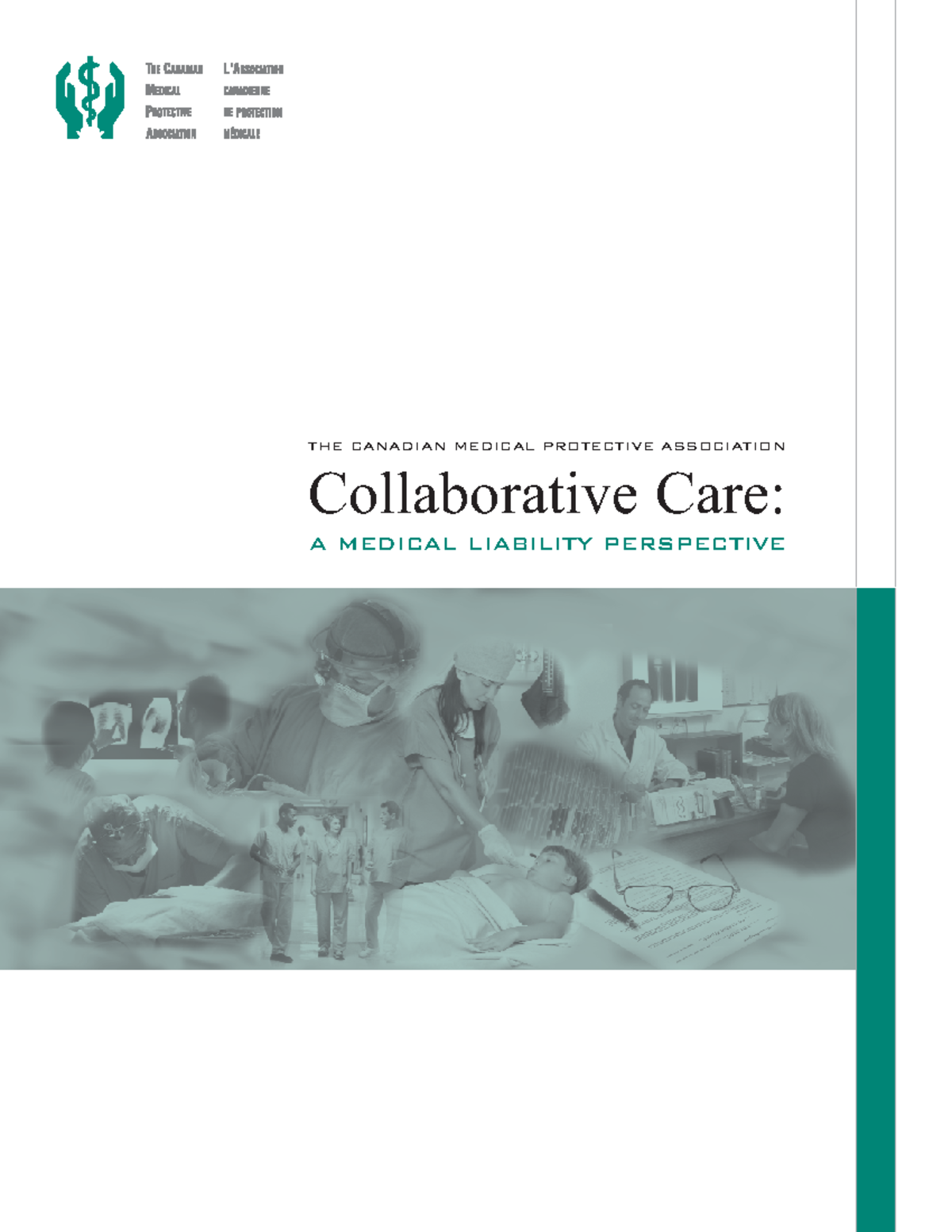 Cmpa collaborative care-e-1 - THE CANADIAN MEDICAL PROTECTIVE ...