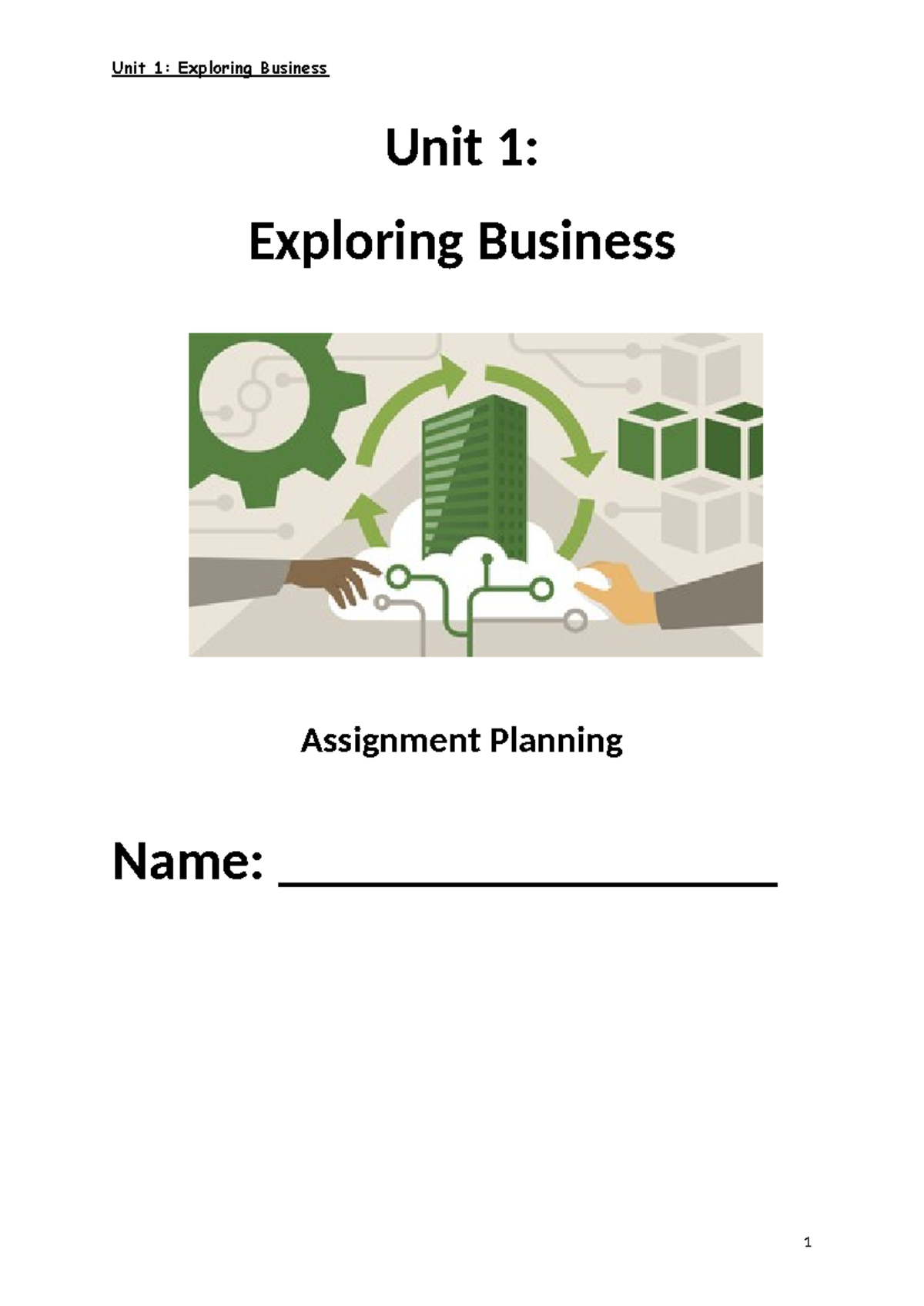 Unit 1 Booklet A B Structure - Unit 1: Exploring Business Assignment ...