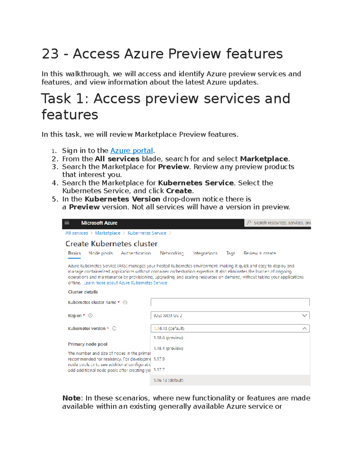 23 - Access Azure Preview features - Task 1: Access preview services and features In this task ...
