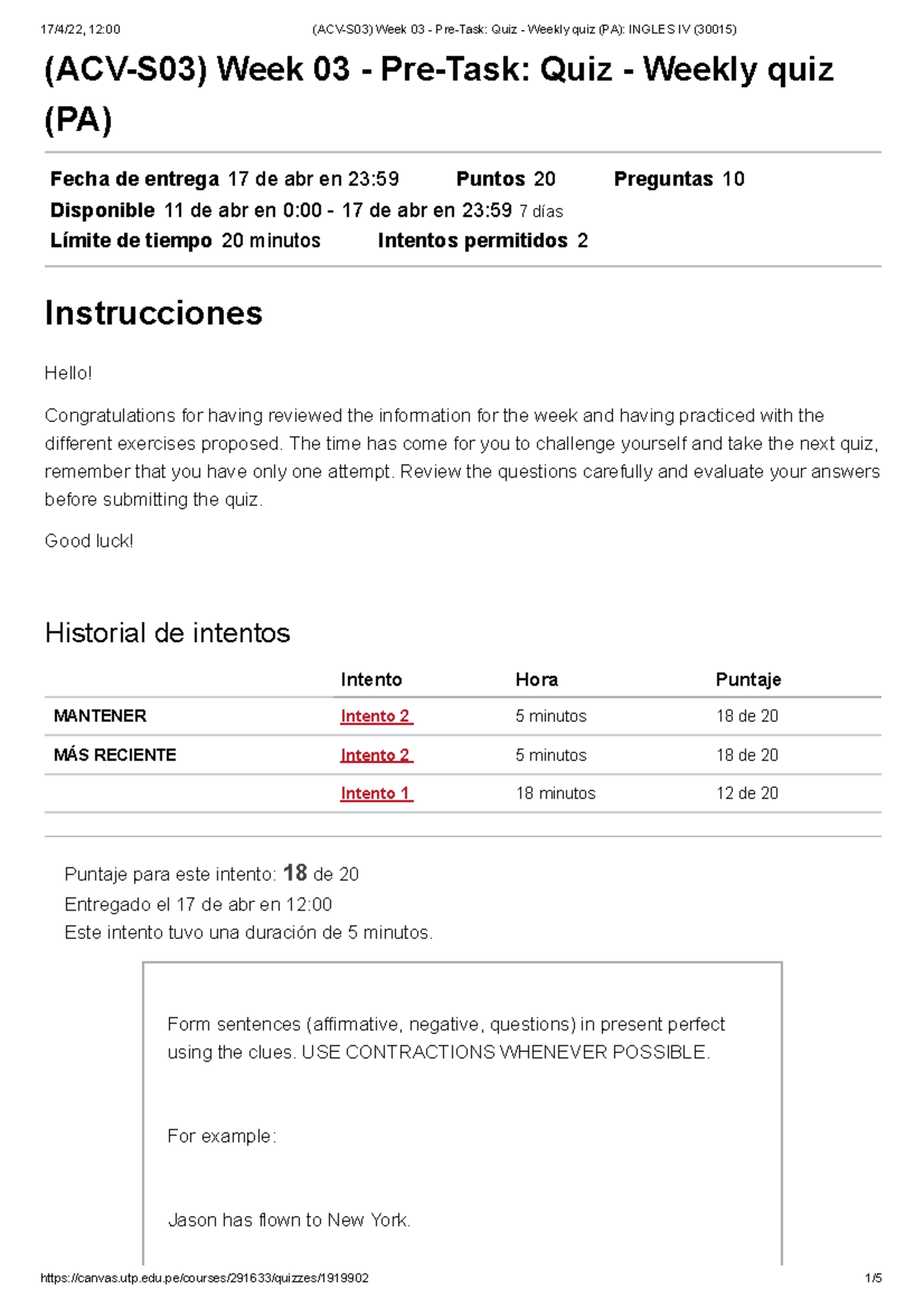 (ACV-S03) Week 03 - Pre-Task Quiz - Weekly quiz (PA) Ingles IV (30015)2 - (ACV-S03) Week 03 ...