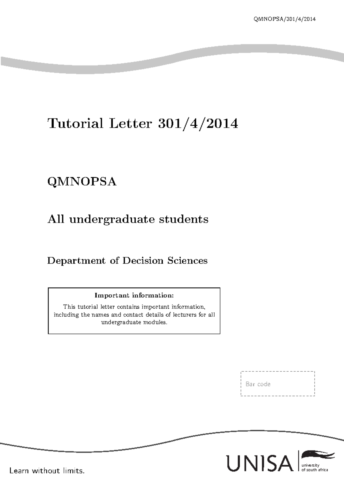 DSC3702 Tut 301 2014 - QMNOPSA/301/4/ Tutorial Letter 301/4/ QMNOPSA ...