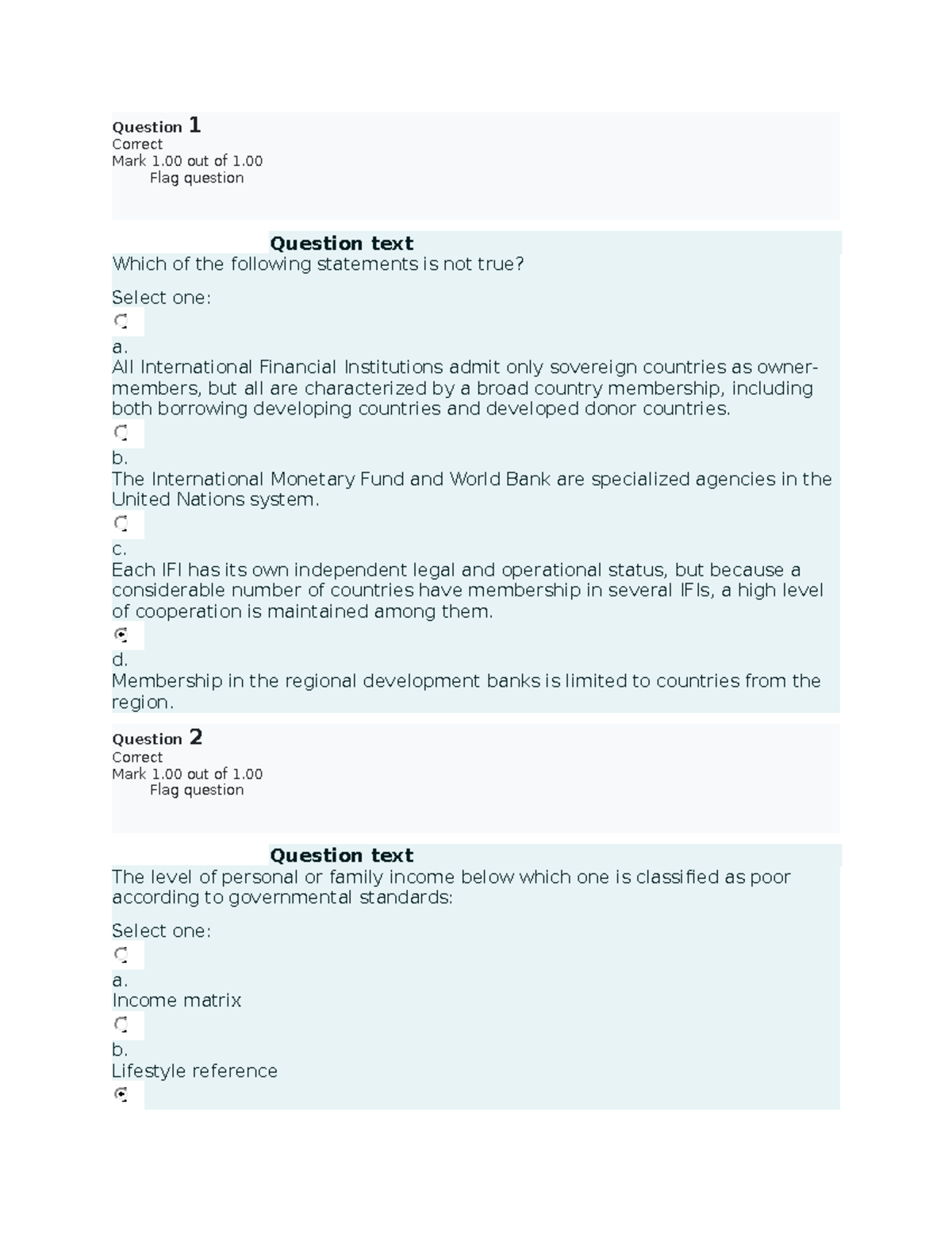 Contempo PQ2 - Question 1 Correct Mark 1 out of 1. Flag question ...