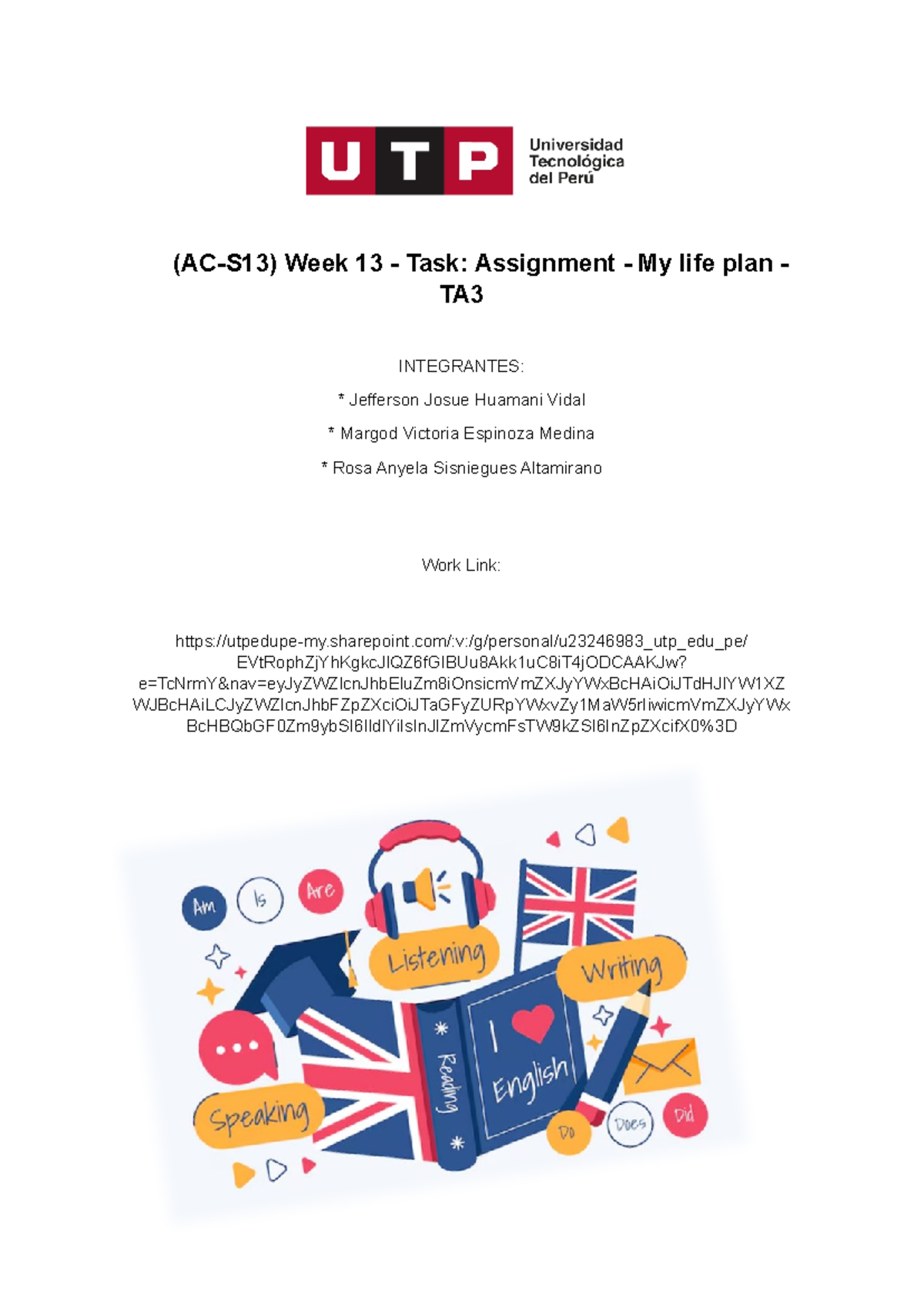 🔴 (AC-S13) Week 13 - My life plan - TA3 (Hecho) - 🔴 (AC-S13) Week 13 - Task: Assignment - My ...