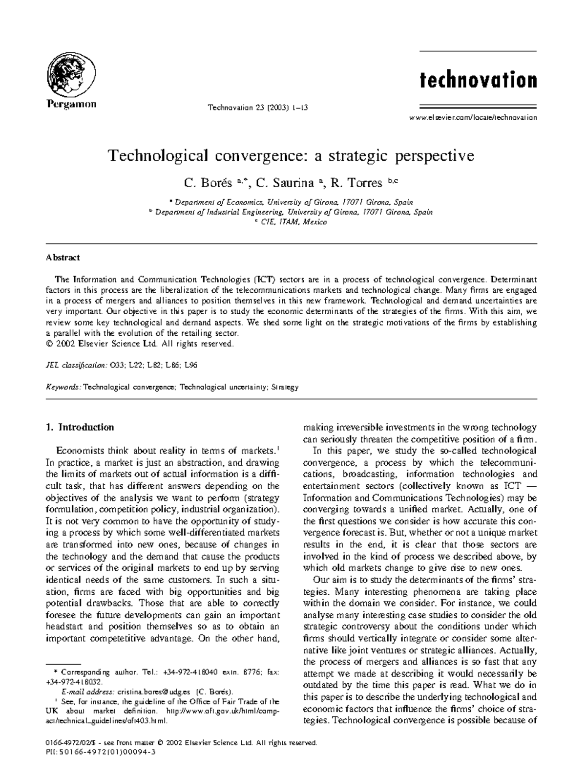 Technovation Technological Convergence - Technovation 23 (2003) 1– elsevier/locate/technovation ...
