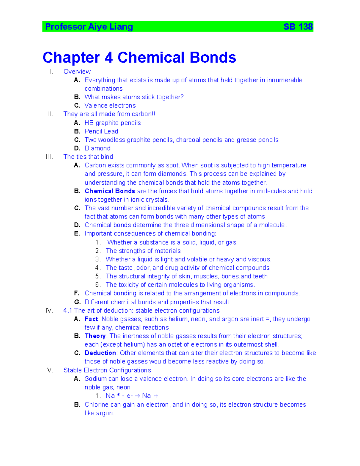 Unit 2 Chem 110 - Prof. Liang - Chapter 4 Chemical Bonds I. Overview A ...