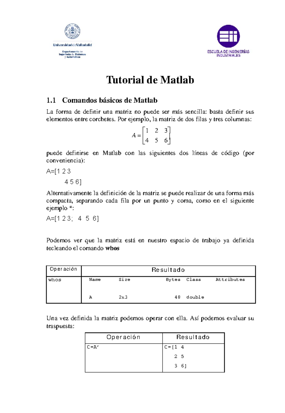 L1 tutorial matlab - prácticas - Tutorial de Matlab 1 Comandos básicos ...