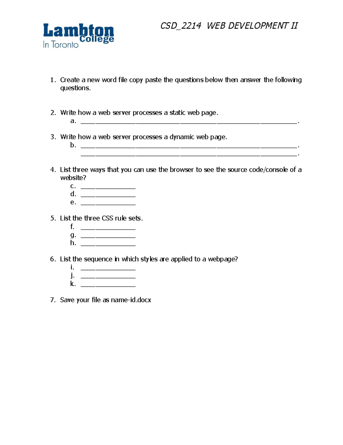 Assignment #1,2-2.5 help you understand - CSD_2214 WEB DEVELOPMENT II 1 ...
