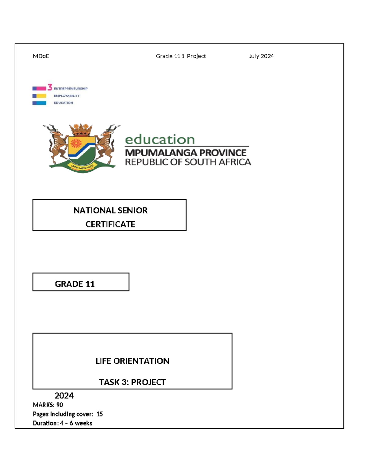 Siyanqoba project - memorandum for term 3 assignment - MDoE Grade 11 1 Project July 2024 ...