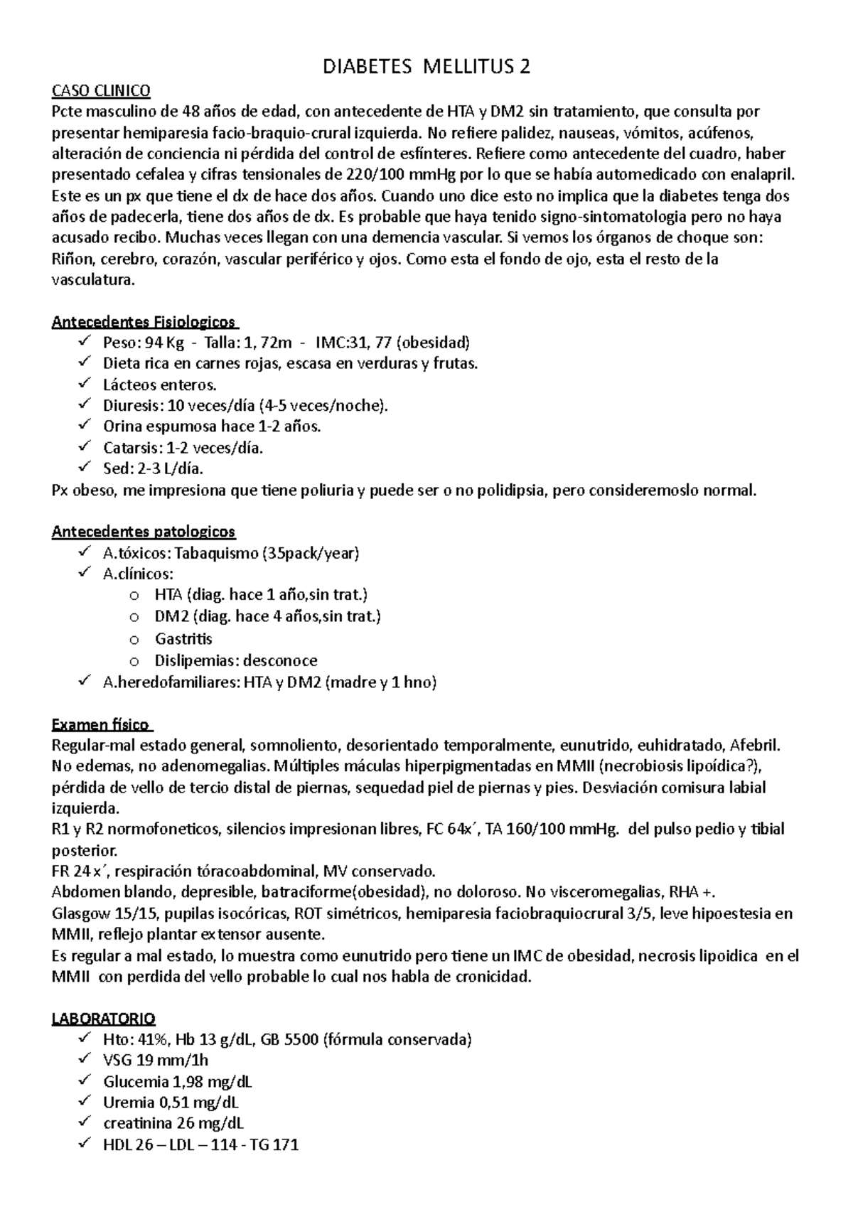 Diabetes Mellitus 2 - DM2 - DIABETES MELLITUS 2 CASO CLINICO Pcte ...