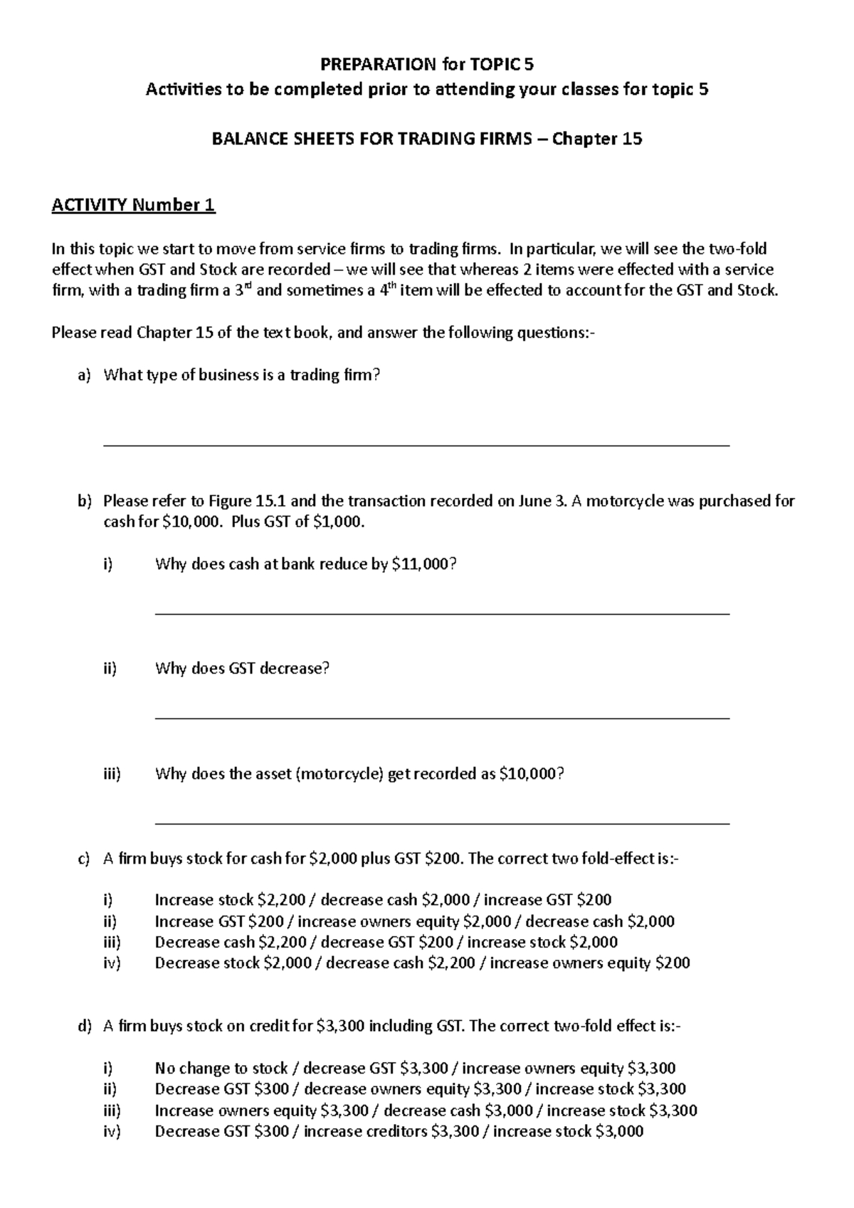 Topic 5 - Activities to do Before class - PREPARATION for TOPIC 5 Activities to be completed ...