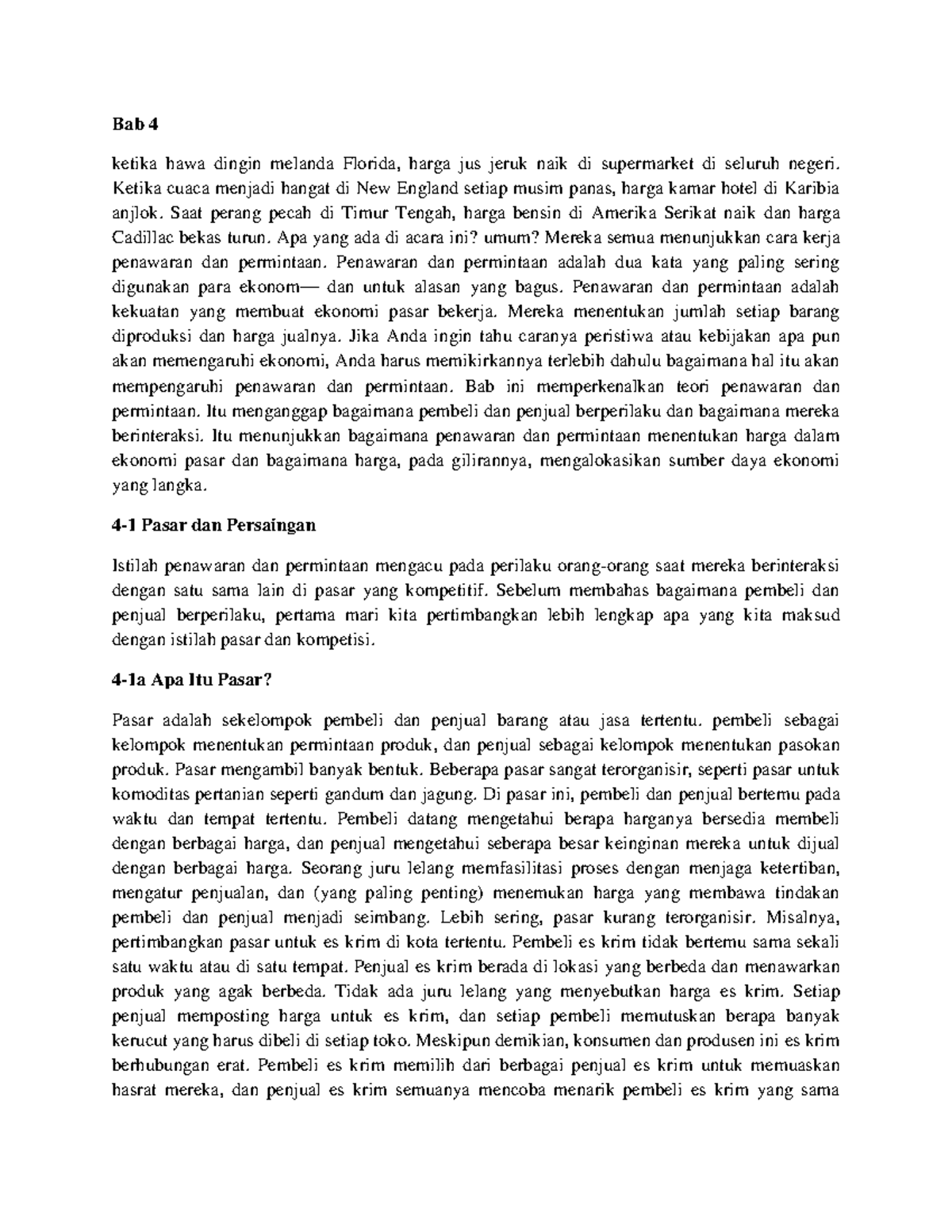 BAB 4 Ekonomika mikro - Bab 4 ketika hawa dingin melanda Florida, harga jus jeruk naik di - Studocu