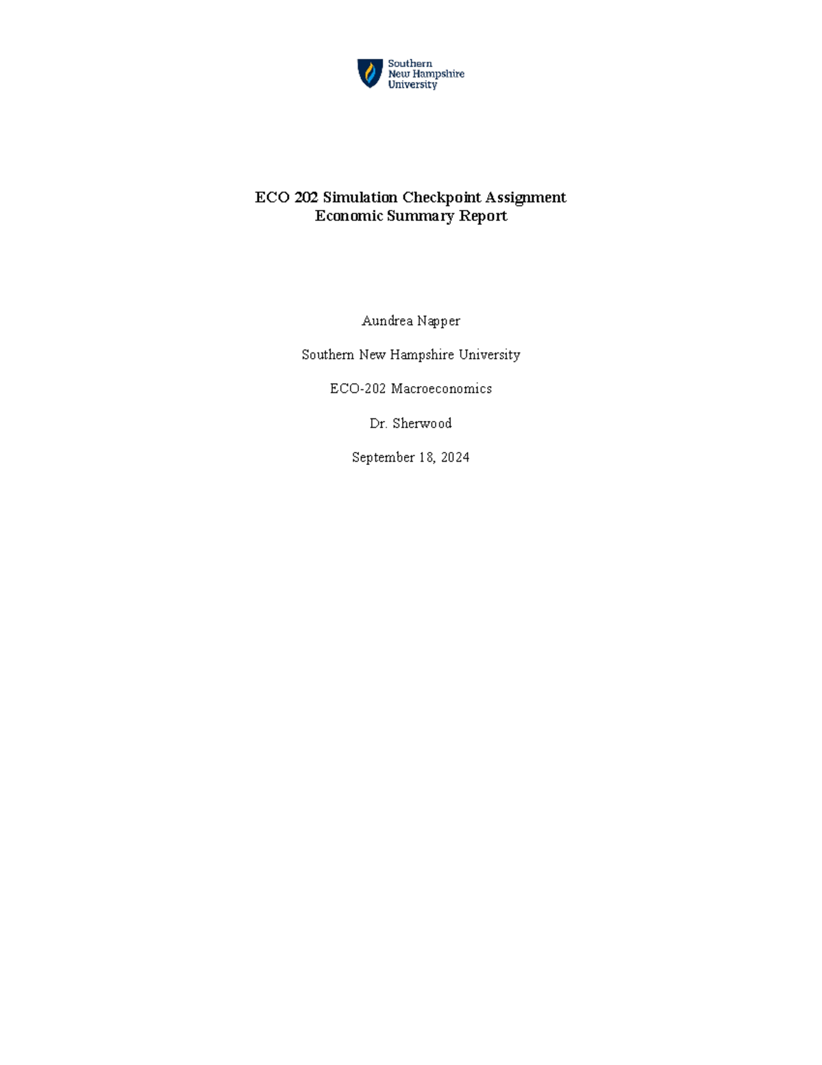 ECO 202 Module Three Simulation Checkpoint Assignment Template 1 - ECO 202 Simulation Checkpoint ...