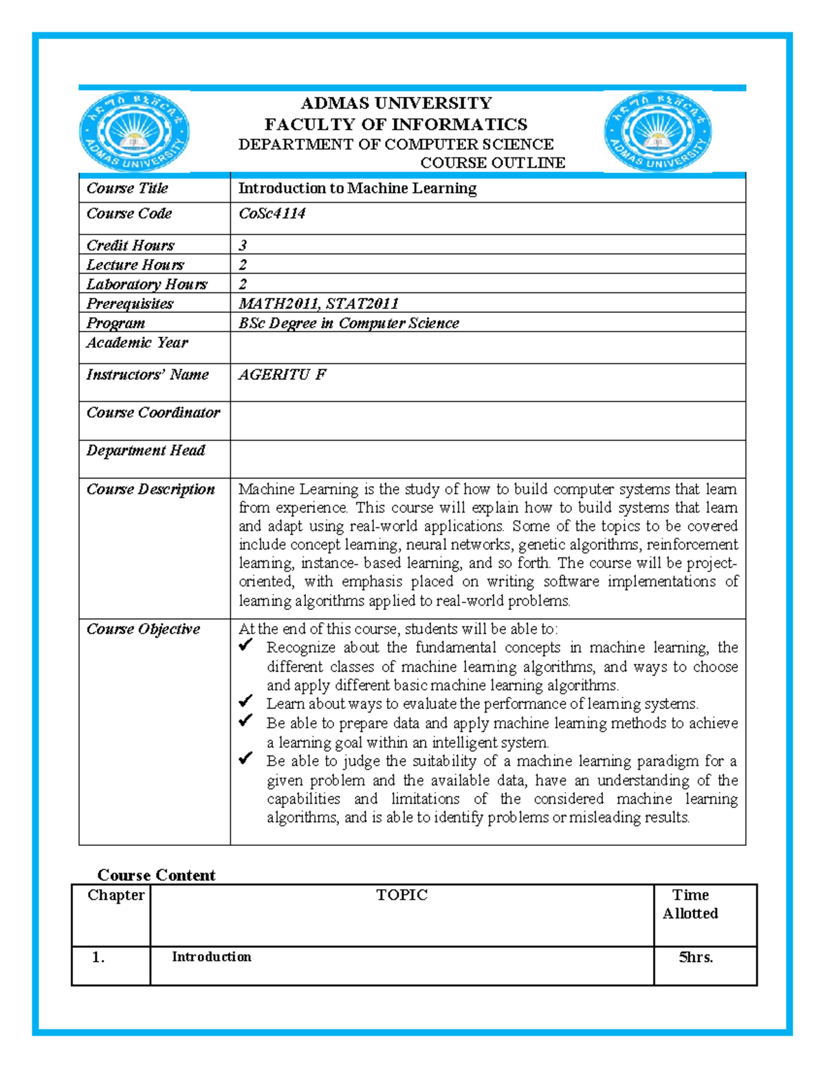 Admas Universitymachine learning - ADMAS UNIVERSITY FACULTY OF INFORMATICS DEPARTMENT OF ...