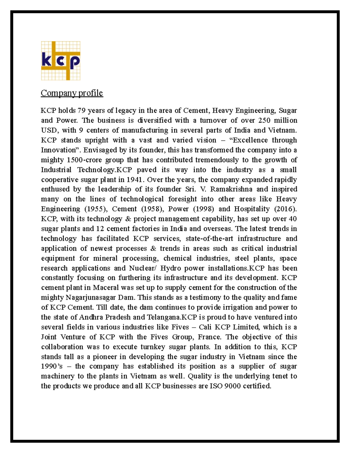 KCP - Analysis - Company profile KCP holds 79 years of legacy in the ...