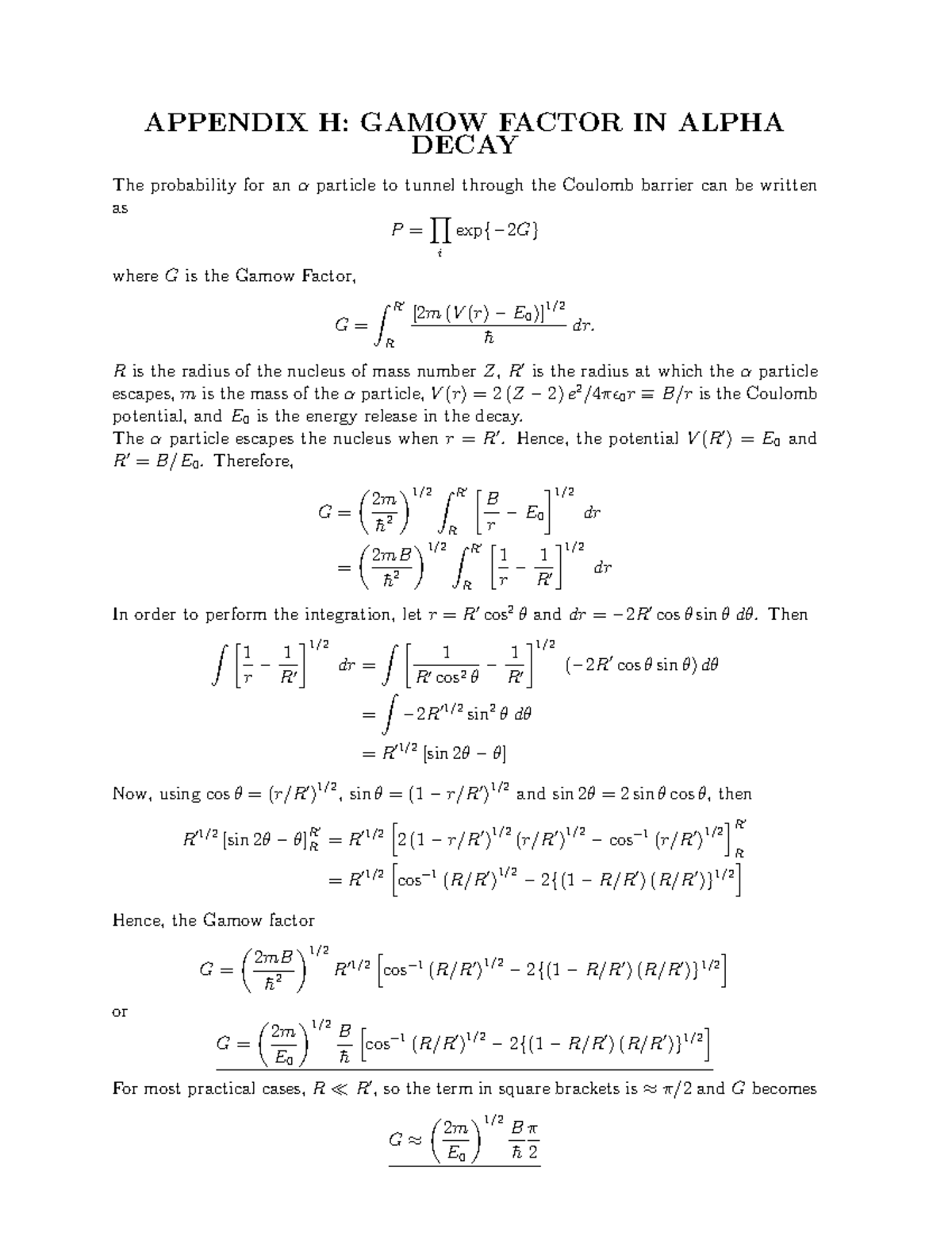 Appendix H - APPENDIX H: GAMOW FACTOR IN ALPHA DECAY The probability ...