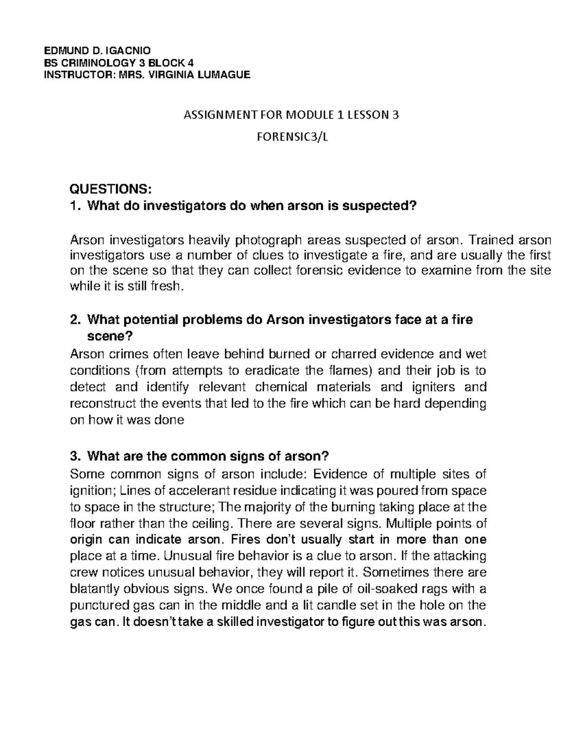 Forensic 3L VAL Edmund Ignacio Assign FOR M3 L4 Arson Investigation - EDMUND D. IGACNIO BS - Studocu