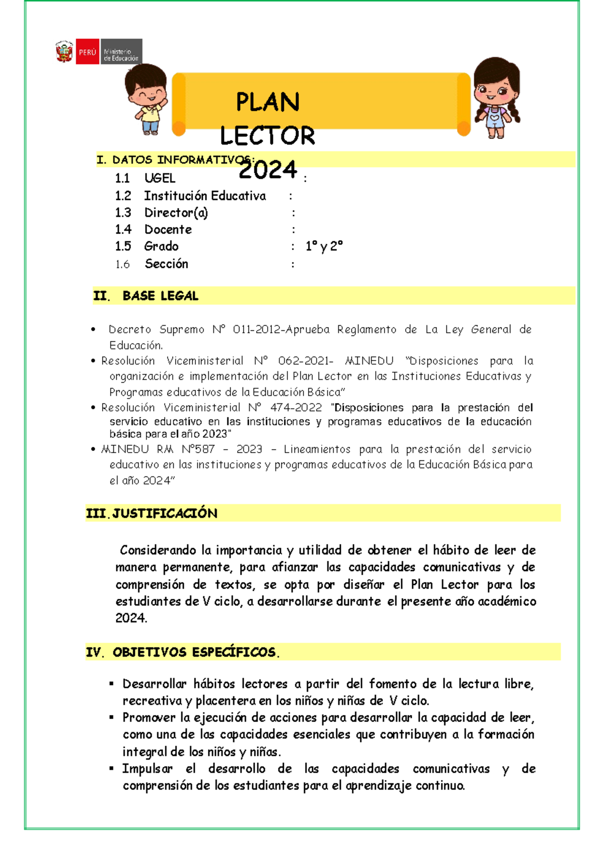 PLAN Lector 2024 - III Ciclo - I. DATOS INFORMATIVOS: 1 UGEL : 1 Institución Educativa : 1 - Studocu