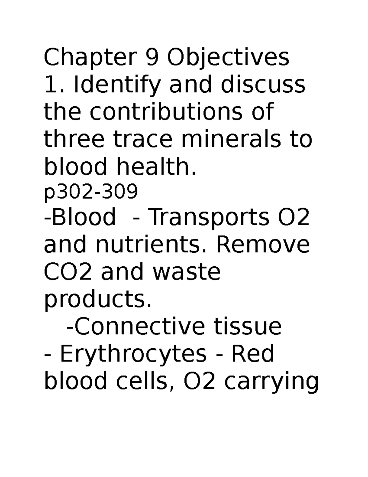 Chap 9/10 notes - Chapter 9 Objectives 1. Identify and discuss the ...