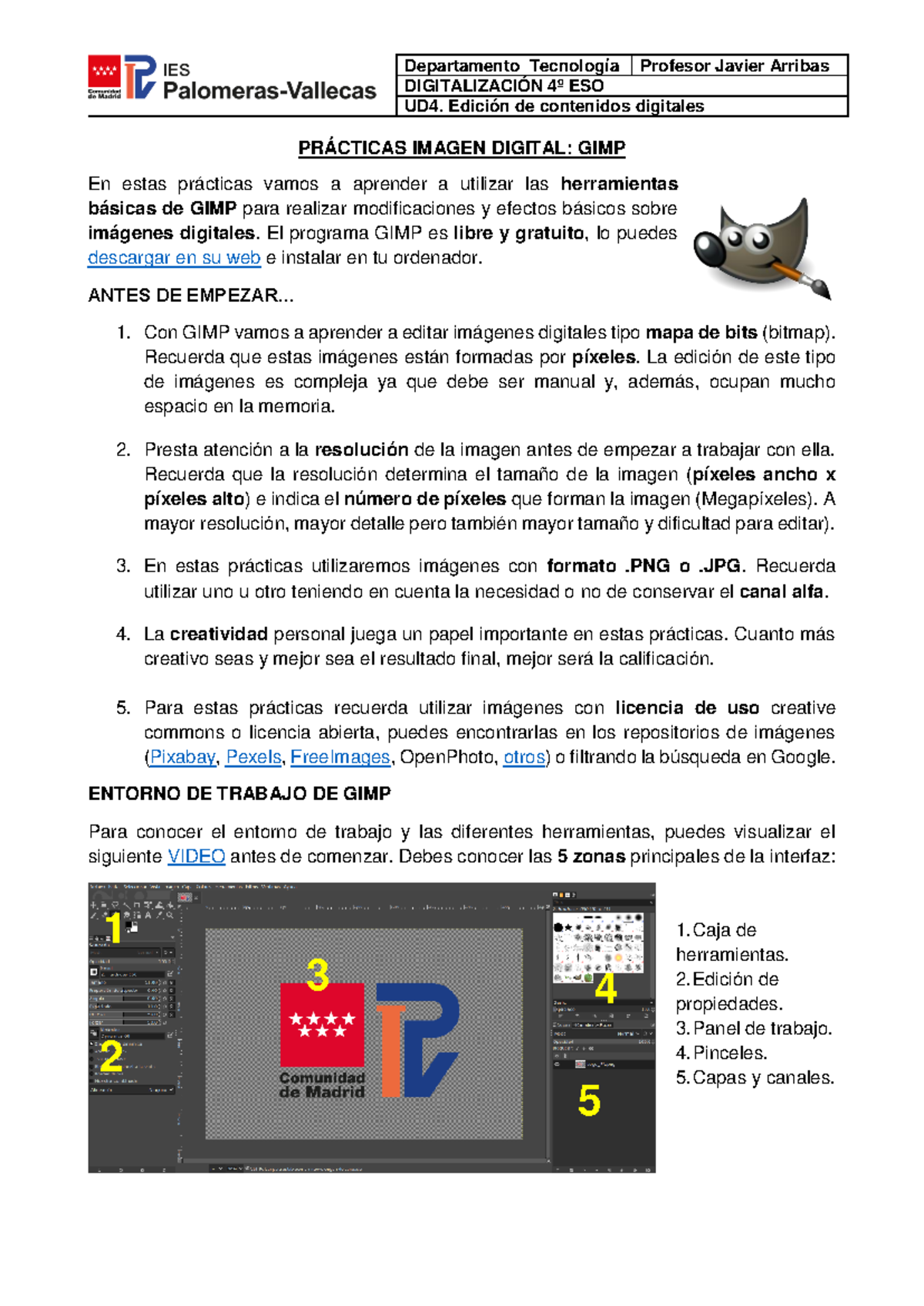 Prácticas GIMP - DIGITALIZACIÓN 4º ESO UD4. Edición de contenidos digitales PRÁCTICAS IMAGEN ...
