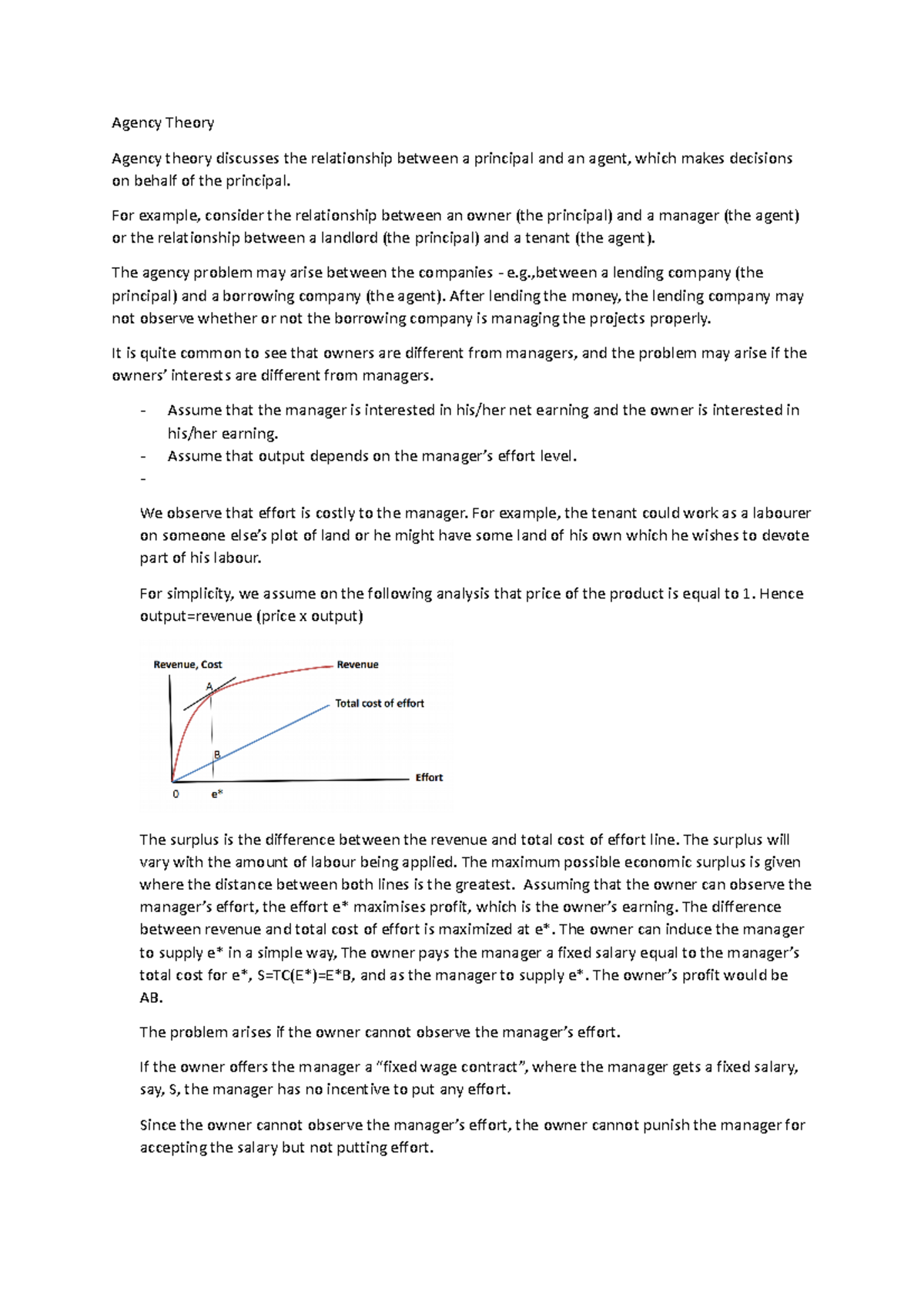 Agency Theory - Agency Theory Agency theory discusses the relationship ...