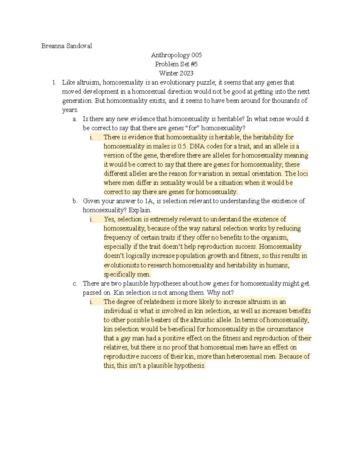 Anth5 problem set5 - Breanna Sandoval Anthropology 005 Problem Set # Winter 2023 Like altruism ...