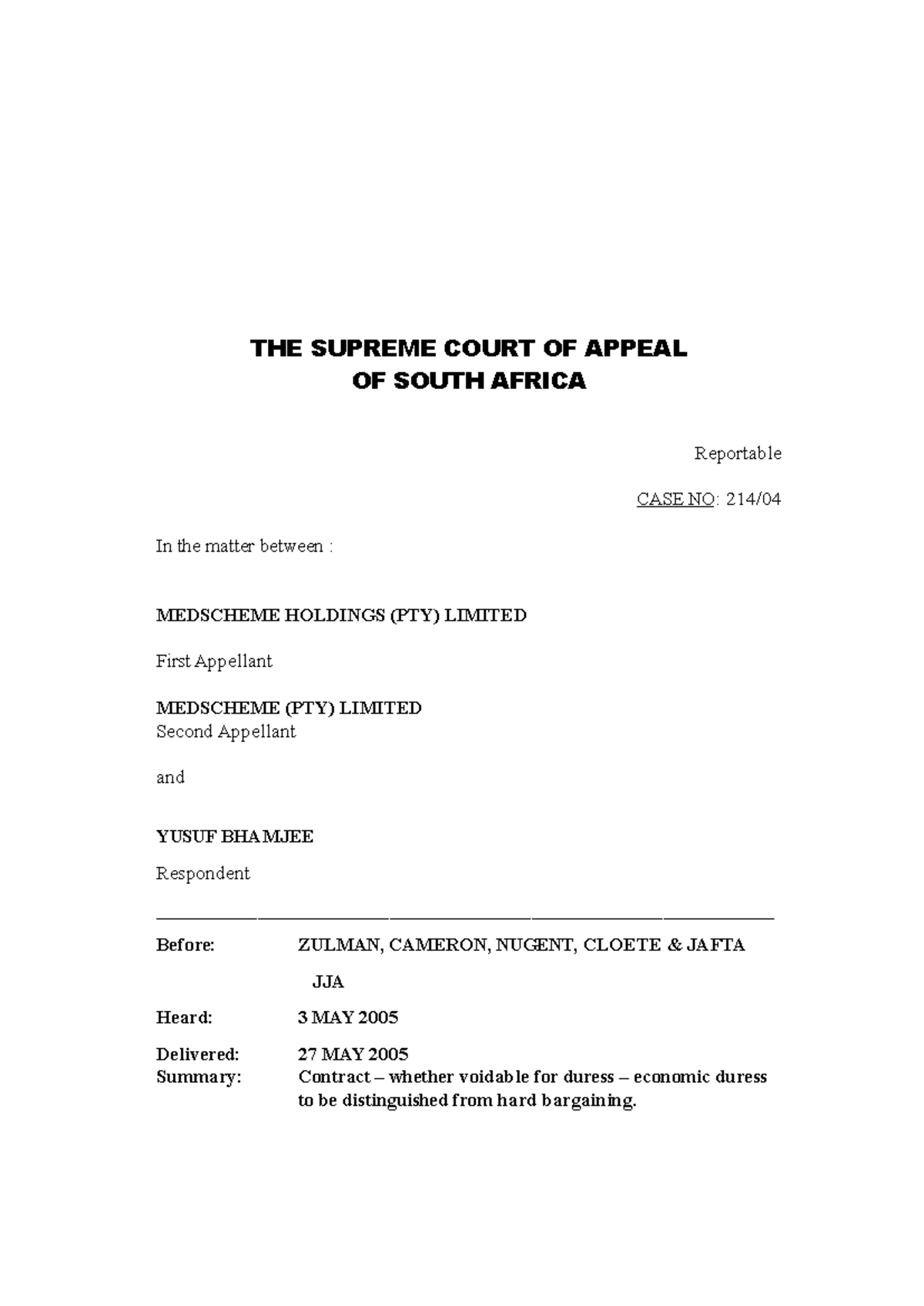 Medscheme case - For contract law. - THE SUPREME COURT OF APPEAL OF ...