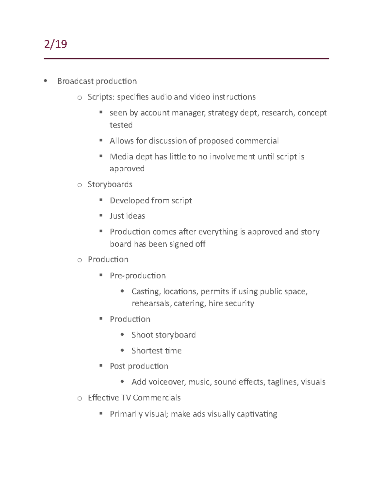 2:19 - Lecture notes 20 - 2/ Broadcast production o Scripts: specifies ...