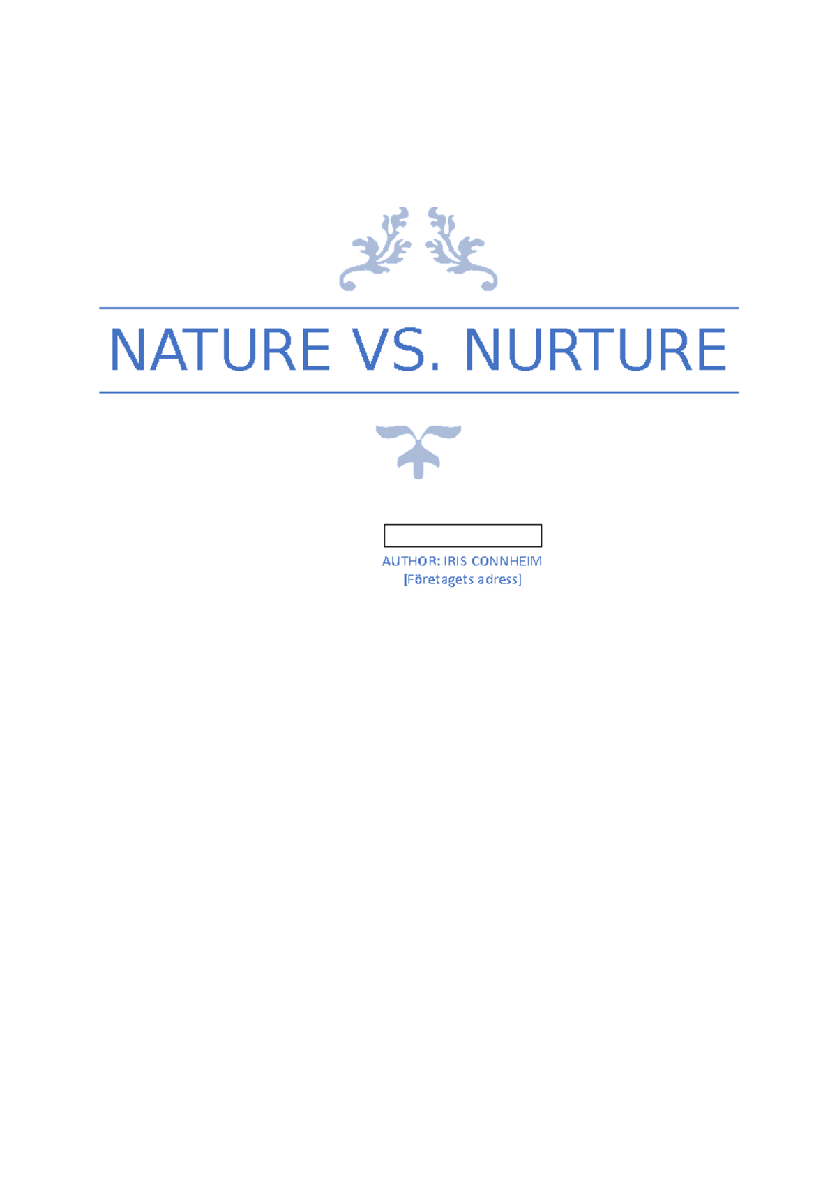 English 7 - expository essay NEW Version - NATURE VS. NURTURE AUTHOR ...