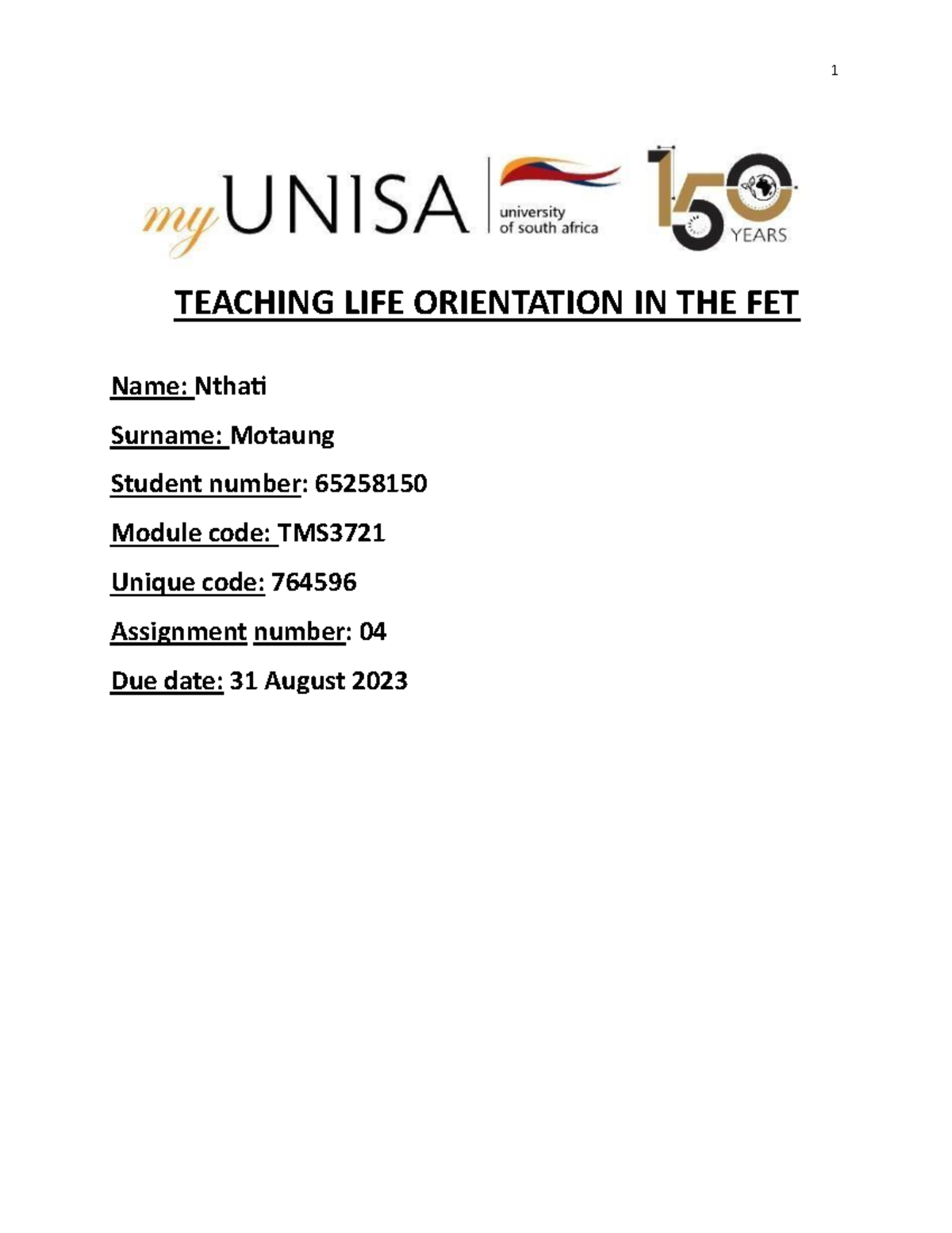 TMS3721 assignment 04 - TEACHING LIFE ORIENTATION IN THE FET Name ...