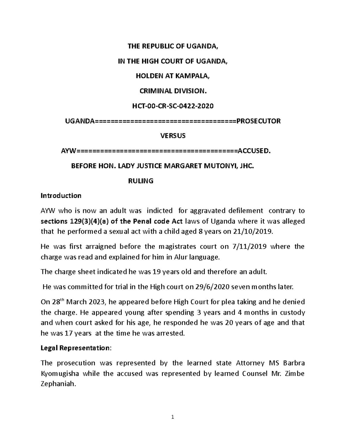 Adriko yassin juvenile - THE REPUBLIC OF UGANDA, IN THE HIGH COURT OF ...