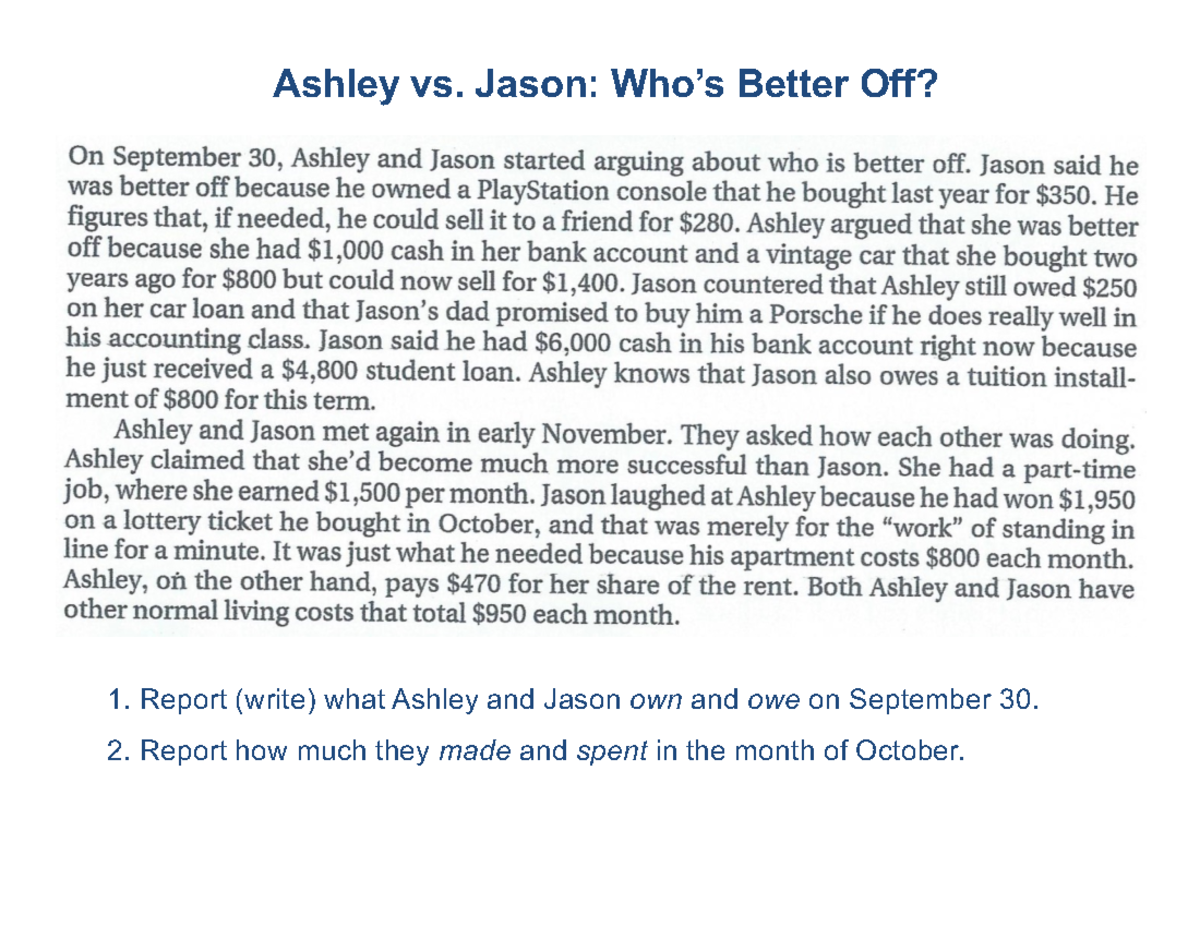 Ashley vs. Jason (Solution) - 1. Report (write) what Ashley and Jason ...