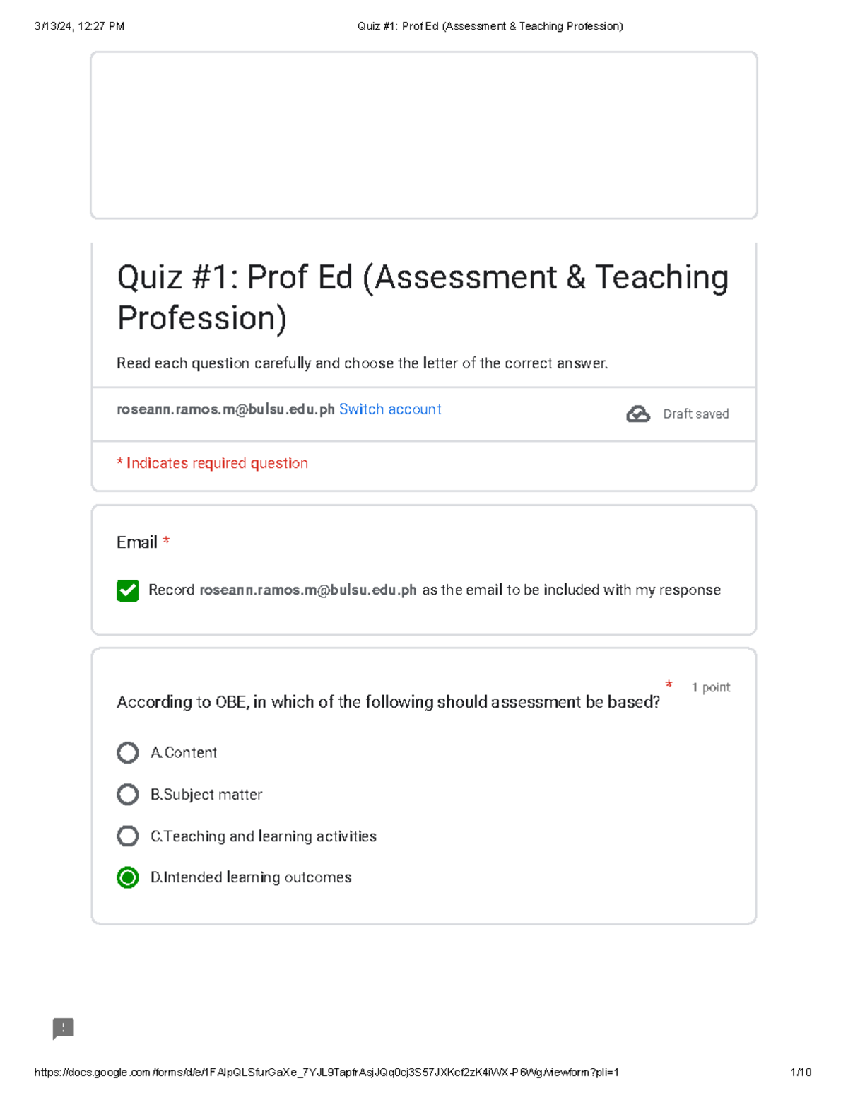 Quiz-1 -Prof-Ed-Assessment-Teaching-Profession - Email * Record roseann ...